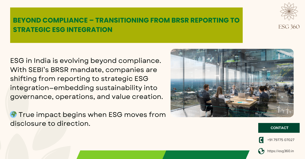 From Compliance to Impact: Advancing ESG Integration Beyond BRSR ...
