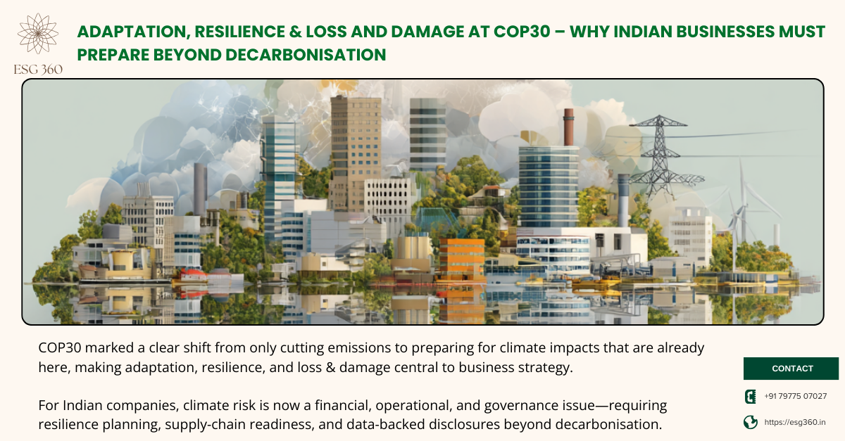 COP30 Signals a New Era of Climate Risk, Resilience & Business Readiness